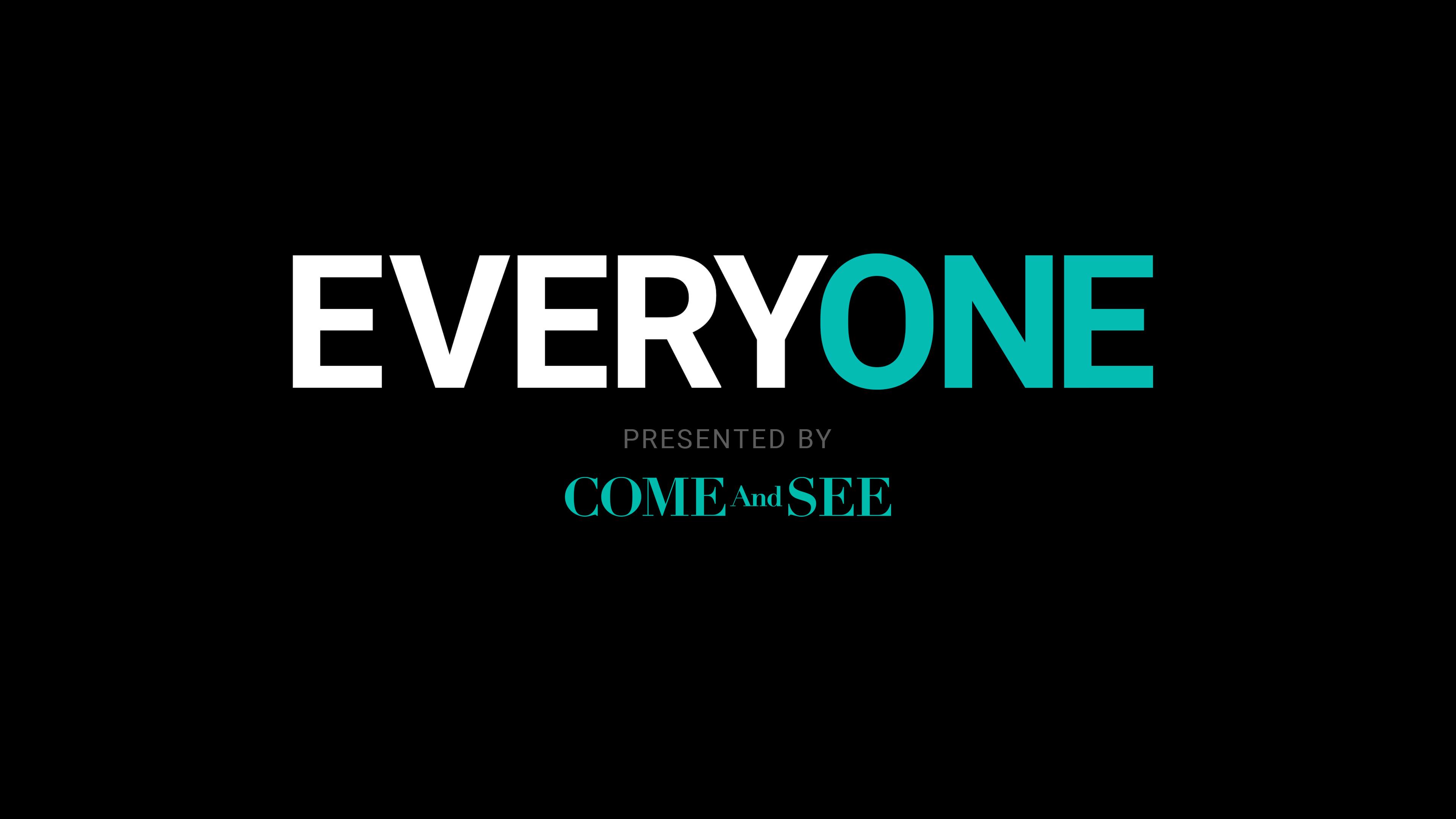 Everyone - Presented by Come and See | The Chosen